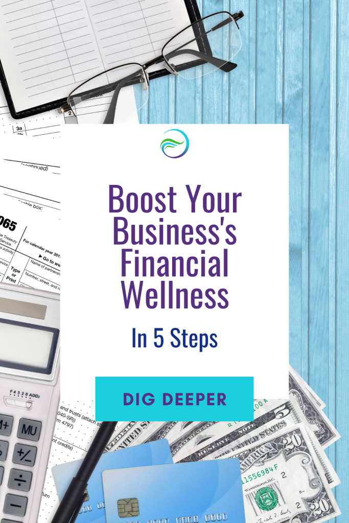 5 Steps to Boost Your Business's Financial Wellness in October