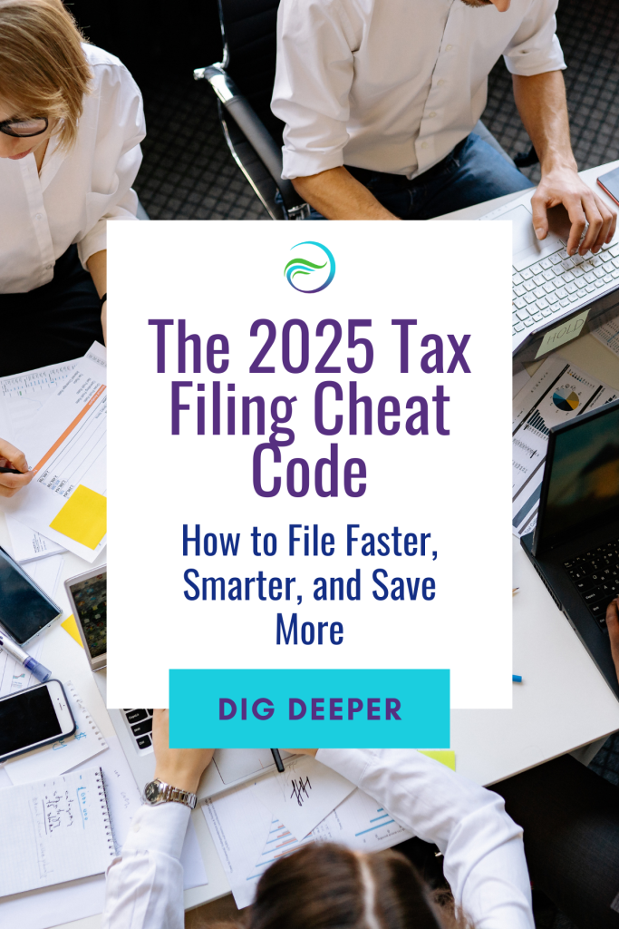 The 2025 Tax Filing Cheat Code: How to File Faster, Smarter, and Save ...